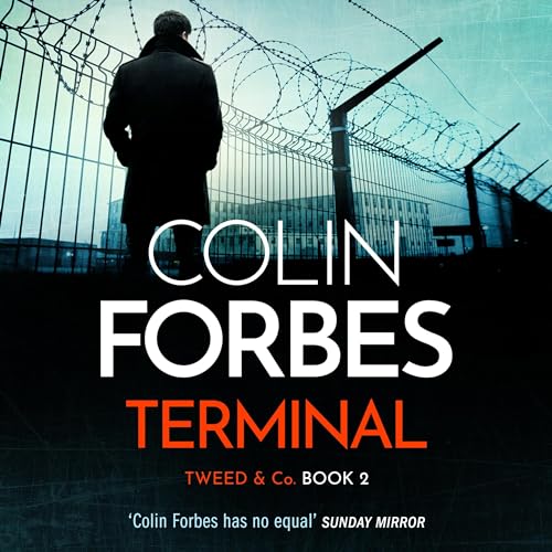 Terminal: Tweed & Co., Book 2 (Audio Download): Colin Forbes, Scott ...