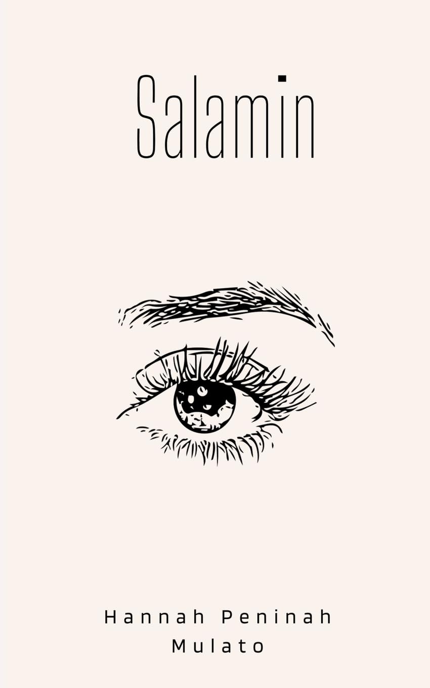 Salamin: Hannah Peninah Mulato: 9789358369748: Amazon.com: Books