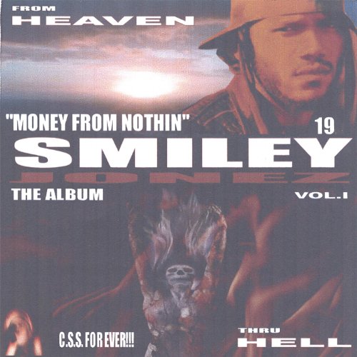 Amazon.com: From Heaven Thru Hell/Money From Nothin' Vol.1 : Smiley ...
