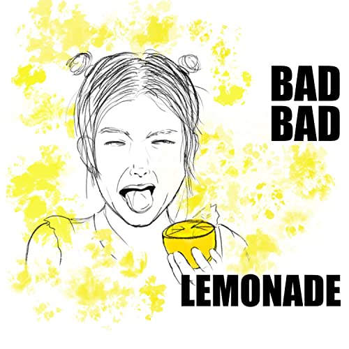 Amazon.com: Bad Bad Lemonade : Bad Bad Lemonade: Digital Music