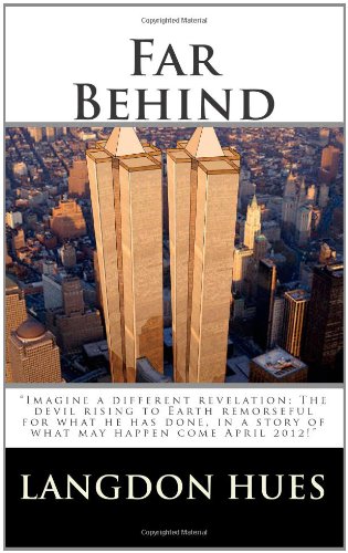 "Far Behind": "Imagine a different revelation: The devil rising to ...