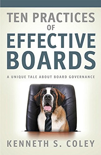 Amazon.com: Ten Practices of Effective Boards: A Unique Tale About ...