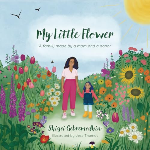 Snapklik.com : My Little Flower: A Family Made By A Mom And A Donor