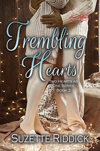 Trembling Hearts - Kindle edition by Riddick, Suzette. Literature & Fiction Kindle eBooks ...