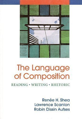 Buy The Language of Composition, Reading, Writing, Rhetoric Book Online ...