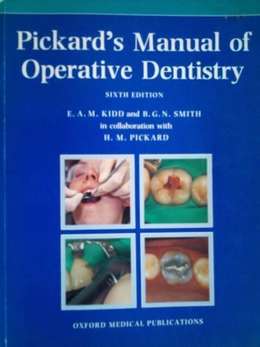 Buy Pickard's Manual of Operative Dentistry Book Online at Low Prices ...