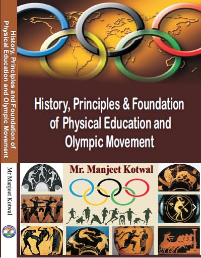 Buy History, principles & Foundation of Physical Education and Olympic ...