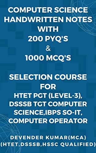 HTET PGT COMPUTER SCIENCE (LEVEL-3) COMPUTER SCIENCE HANDWRITTEN NOTES ...