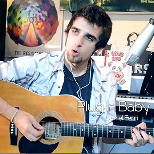 Amazon.com: Plug in Baby : Daniel Ferri: Digital Music