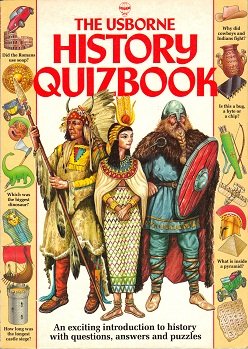 The Usborne History Quizbook: Smith, Alastair, Tatchell, Judy ...