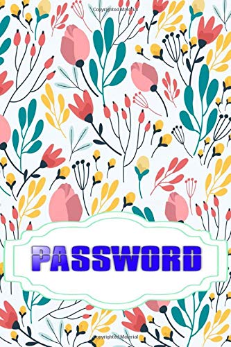 What Is My Password: Large Print Password Logbook100 Page Size 6x9 ...