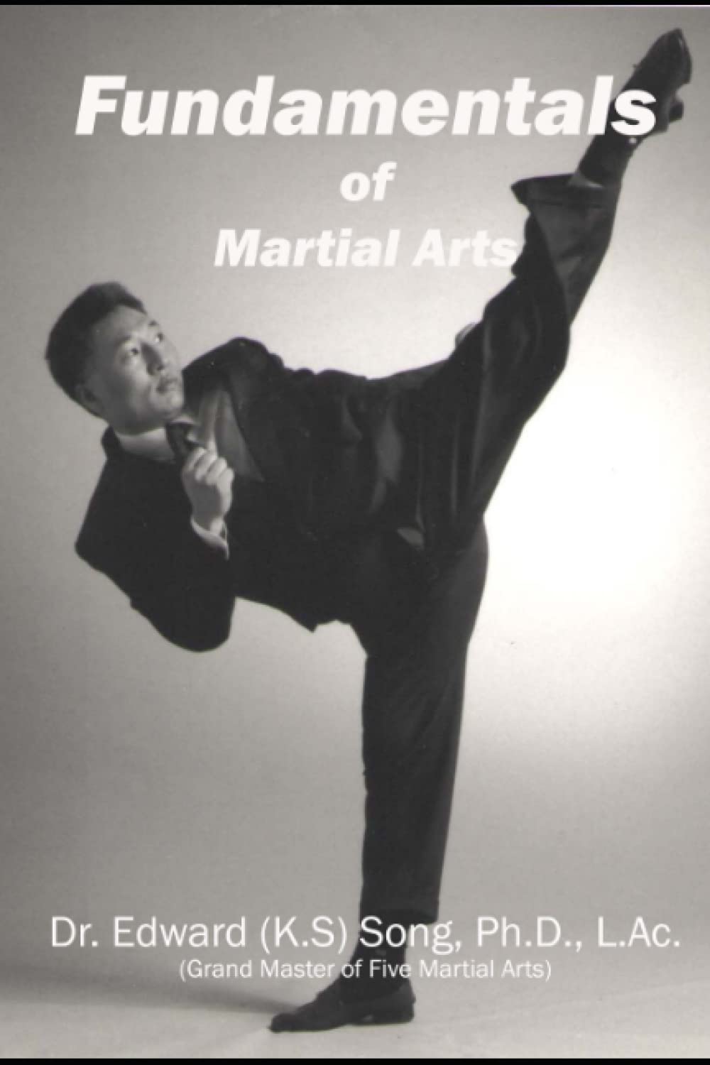 Fundamentals of Martial Arts: Technique Structures for The Martial Arts ...