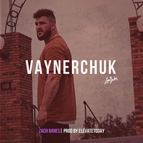 Vaynerchuk by Zach Banes on Amazon Music - Amazon.com