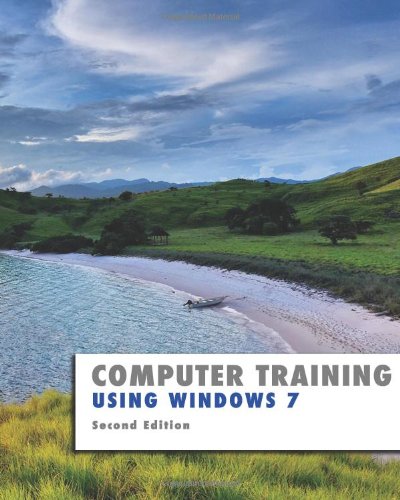 Using Windows 7: Second Edition (Computer Training) : Wilson, Kevin ...