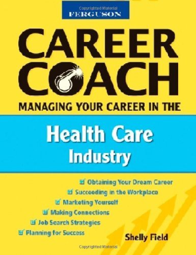 Amazon.com: Managing Your Career in the Health Care Industry (Ferguson ...