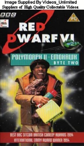Amazon.com: Red Dwarf: 6 - Polymorph II, Emohawk [VHS] : Movies & TV