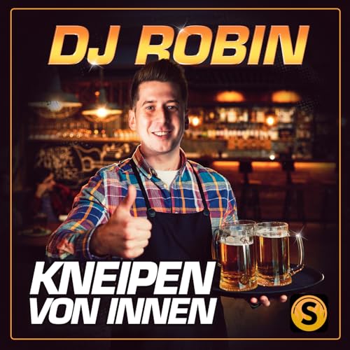 Kneipen von Innen von DJ Robin bei Amazon Music - Amazon.de