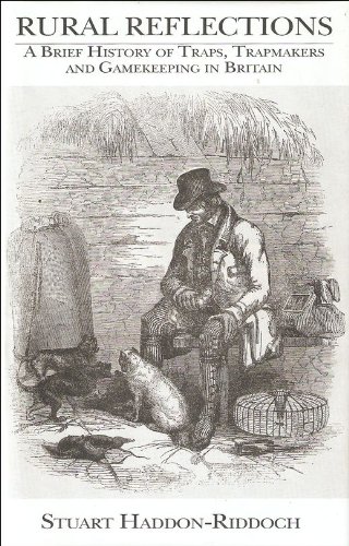 Rural Reflections: A Brief History of Traps, Trapmakers and Gamekeepers ...