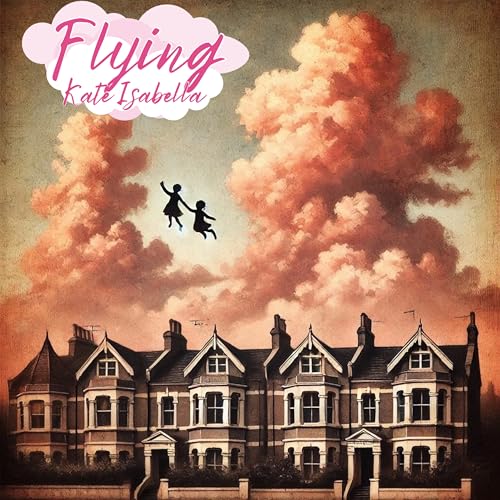 Flying by Kate Isabella on Amazon Music - Amazon.co.uk