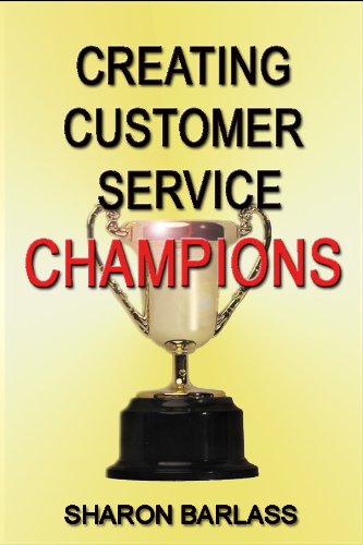Creating Customer Service Champions eBook : Barlass, Sharon: Amazon.in ...