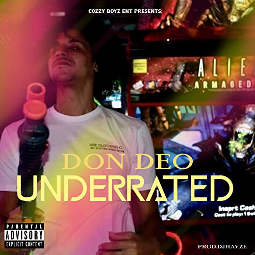Écouter Underrated par Don Deo sur Amazon Music Unlimited
