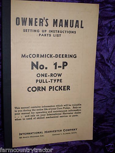 International No.1-P Corn Picker OEM OEM Owners Manual: International ...