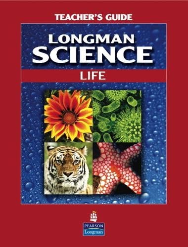 Longman Science: Life, Teacher's Guide: SCAL: 9780132679459: Amazon.com ...