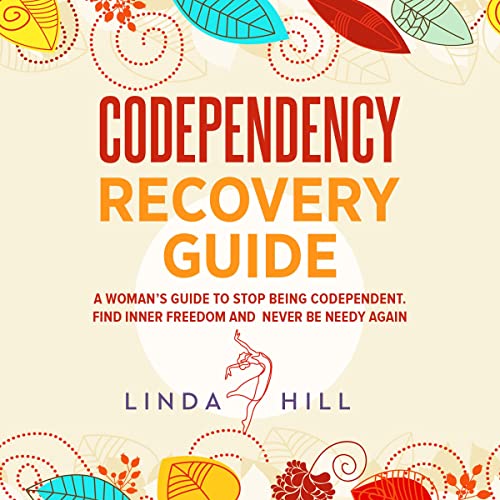 Amazon.com: Codependency Recovery Workbook: The Complete Guide to Recognize & Break Free from ...