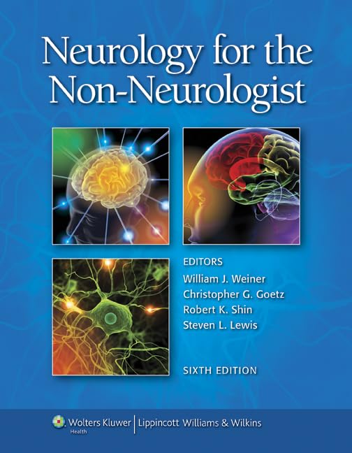Neurology for the Non-Neurologist (Weiner, Neurology for the Non ...
