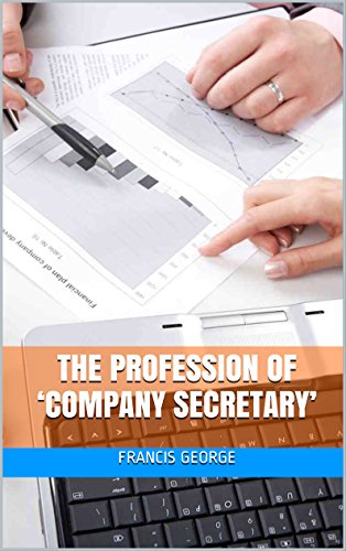 The Profession of ‘Company Secretary’ eBook : Francis George: Amazon.in ...