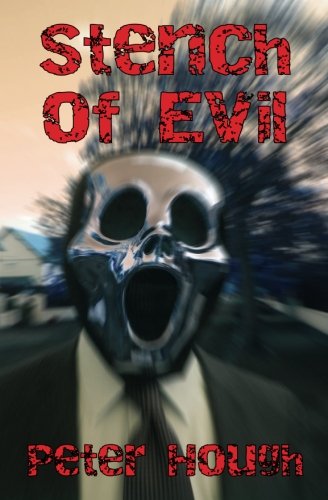 Amazon.com: Stench of Evil: 9781539999102: Hough, Peter: Books