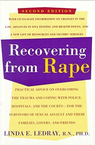 Recovering from Rape by Linda E. Ledray (1989-09-03): Linda E. Ledray ...