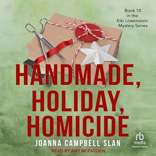 Amazon.com: Handmade, Holiday, Homicide: Kiki Lowenstein Mystery Series ...