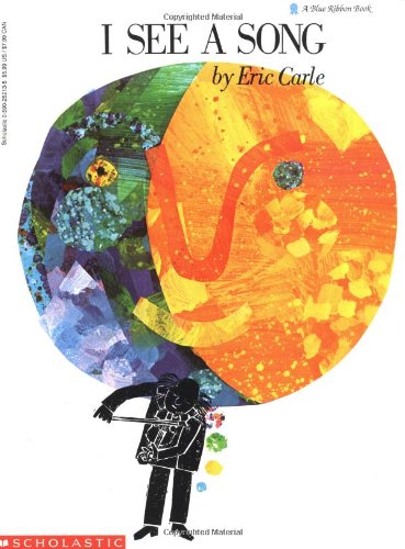 I See a Song (Blue Ribbon Book): Carle, Eric: 9780590252133: Amazon.com ...