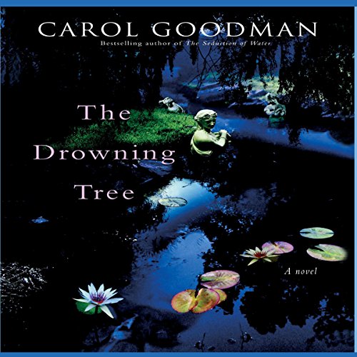 Amazon.com: The Drowning Tree (Audible Audio Edition): Carol Goodman ...