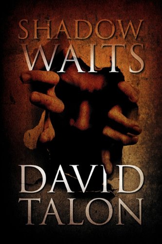 Shadow Waits (Middle English Edition): Talon, David: 9781450744485 ...