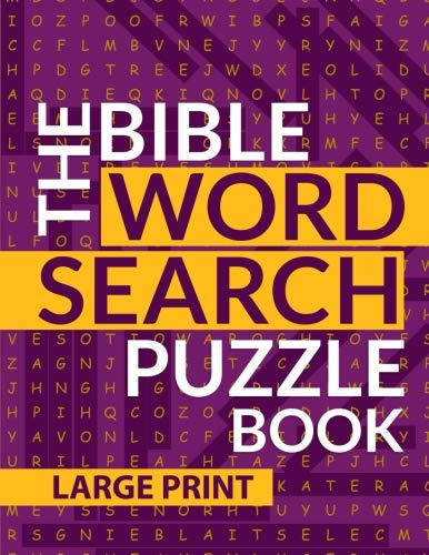 The Bible Word Search Puzzle Book: A Large Print, Christian Activity ...