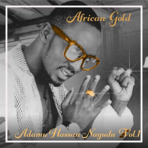 Amazon.com: African Gold - Adamu Hassan Nagudu Vol, 1 : Adamu Hassan ...