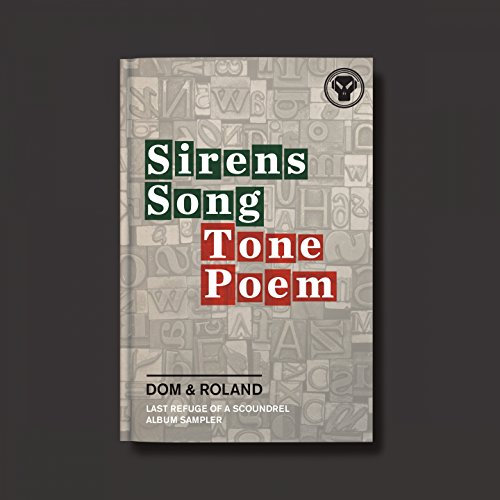 Amazon.com: Last Refuge of a Scoundrel (Album Sampler) : Dom & Roland ...