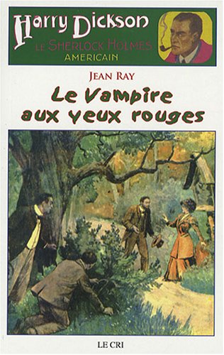 Le Vampire aux yeux rouges : Ray, Jean: Amazon.fr: Livres