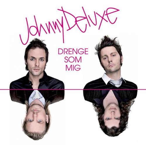 Amazon MusicでJohnny DeluxeのDrenge Som Migを再生する