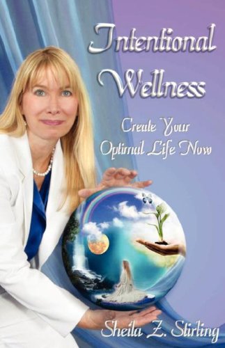 Intentional Wellness : Stirling, Sheila Z.: Amazon.in: Books