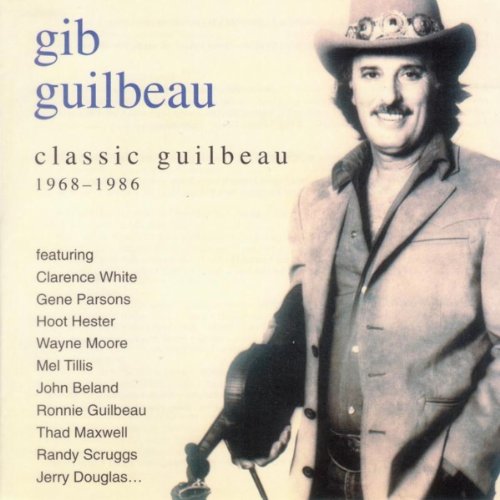 Amazon.com: Classic Gib Guilbeau : Gib Guilbeau: Digital Music