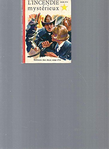 Amazon.com: L'incendie mystérieux ( N°5 ): Josephine James: Books