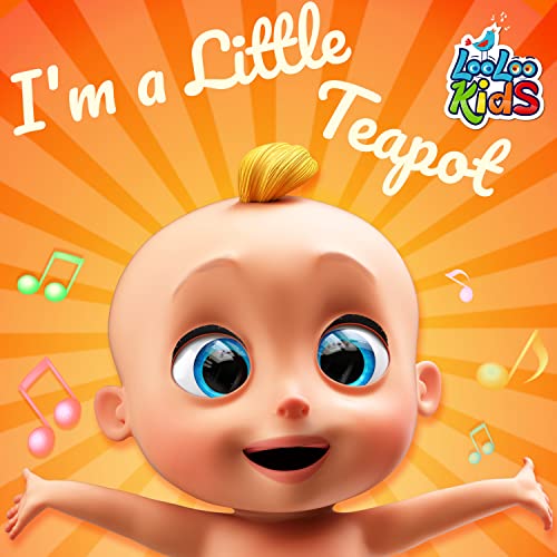 Play I'm a Little Teapot by LooLoo Kids on Amazon Music Unlimited