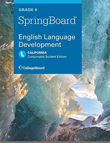 Springboard English Language Development Grade 8: CollegeBoard ...
