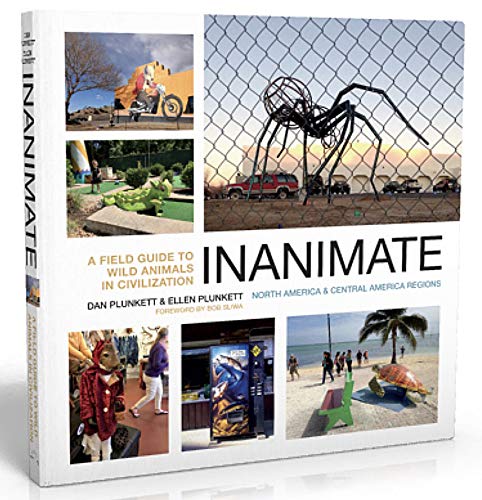 INANIMATE: A Field Guide to Wild Animals in Civilization | Amazon.com.br