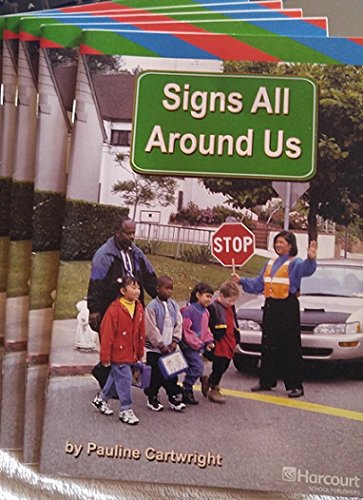 Signs All Around Us, Ell Reader Grade 2: Harcourt School Publishers ...