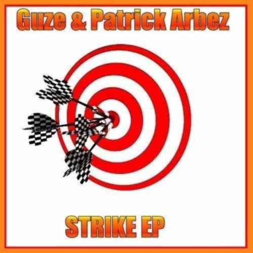 Play Strike E.P. by GuZe & Patrick Arbez on Amazon Music