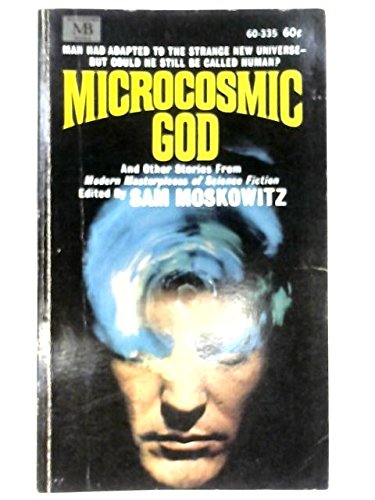 Microcosmic God 'Wake For The Living': Moskowitz, Sam: Amazon.com: Books
